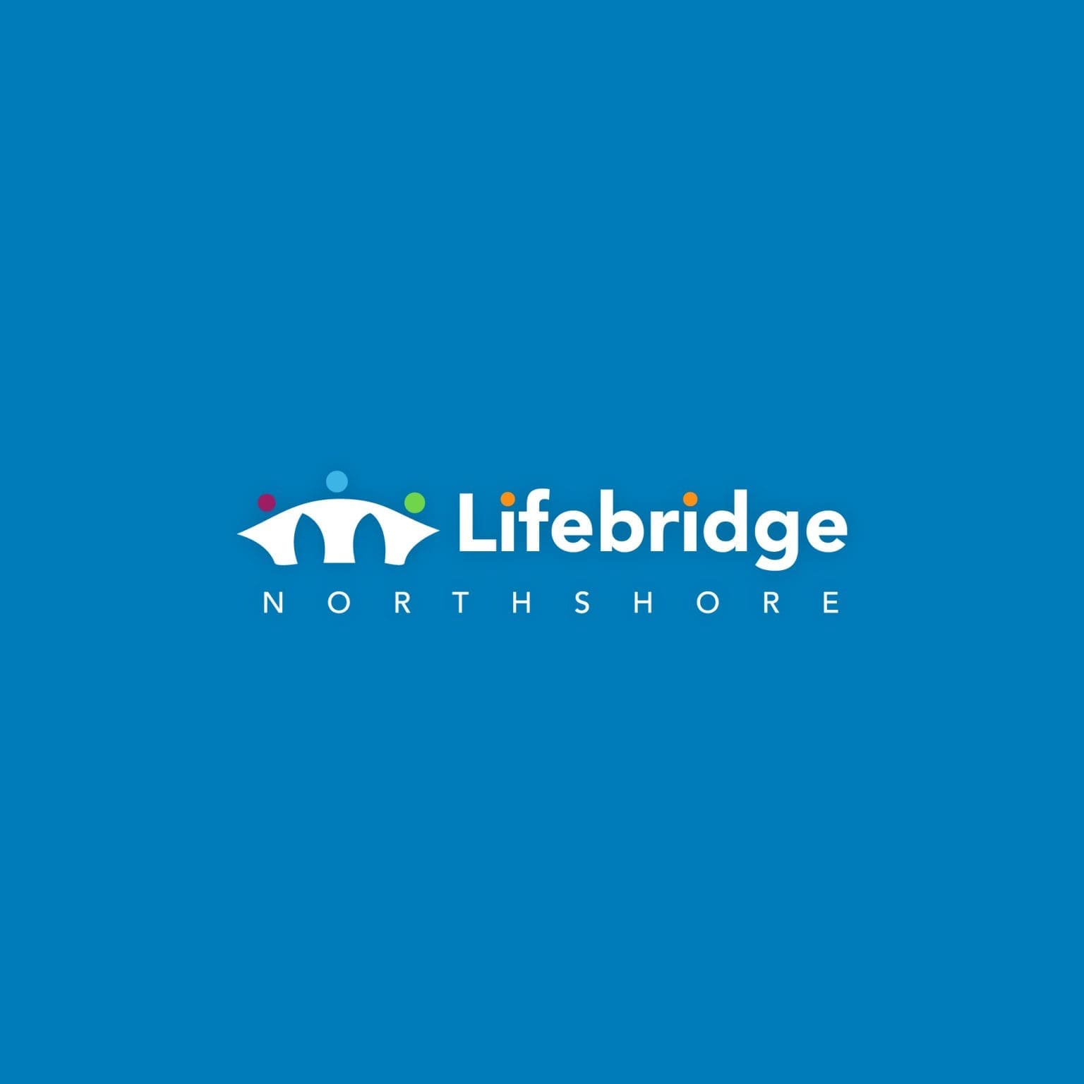 Events - Lifebridge Northshore